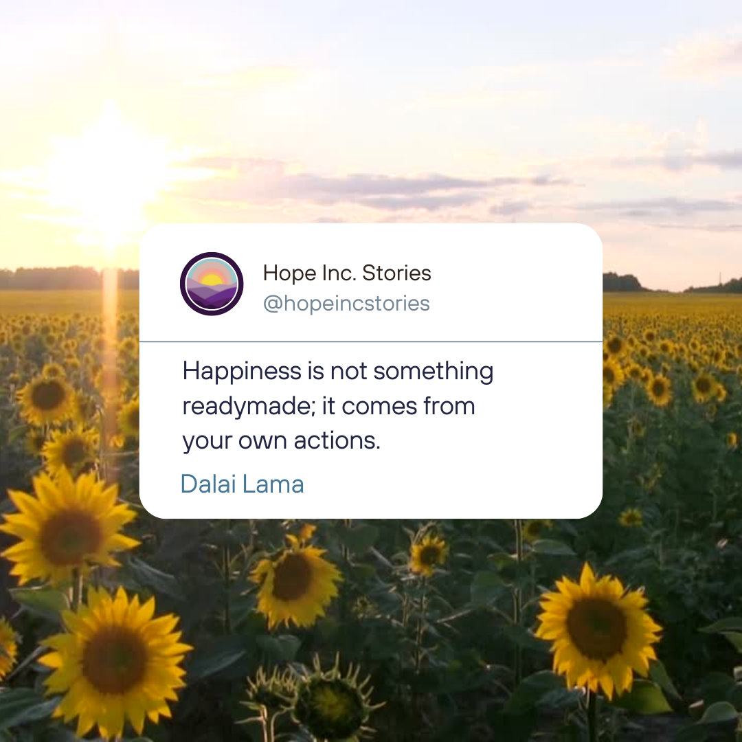 Happiness from action - Hope Inc. Stories