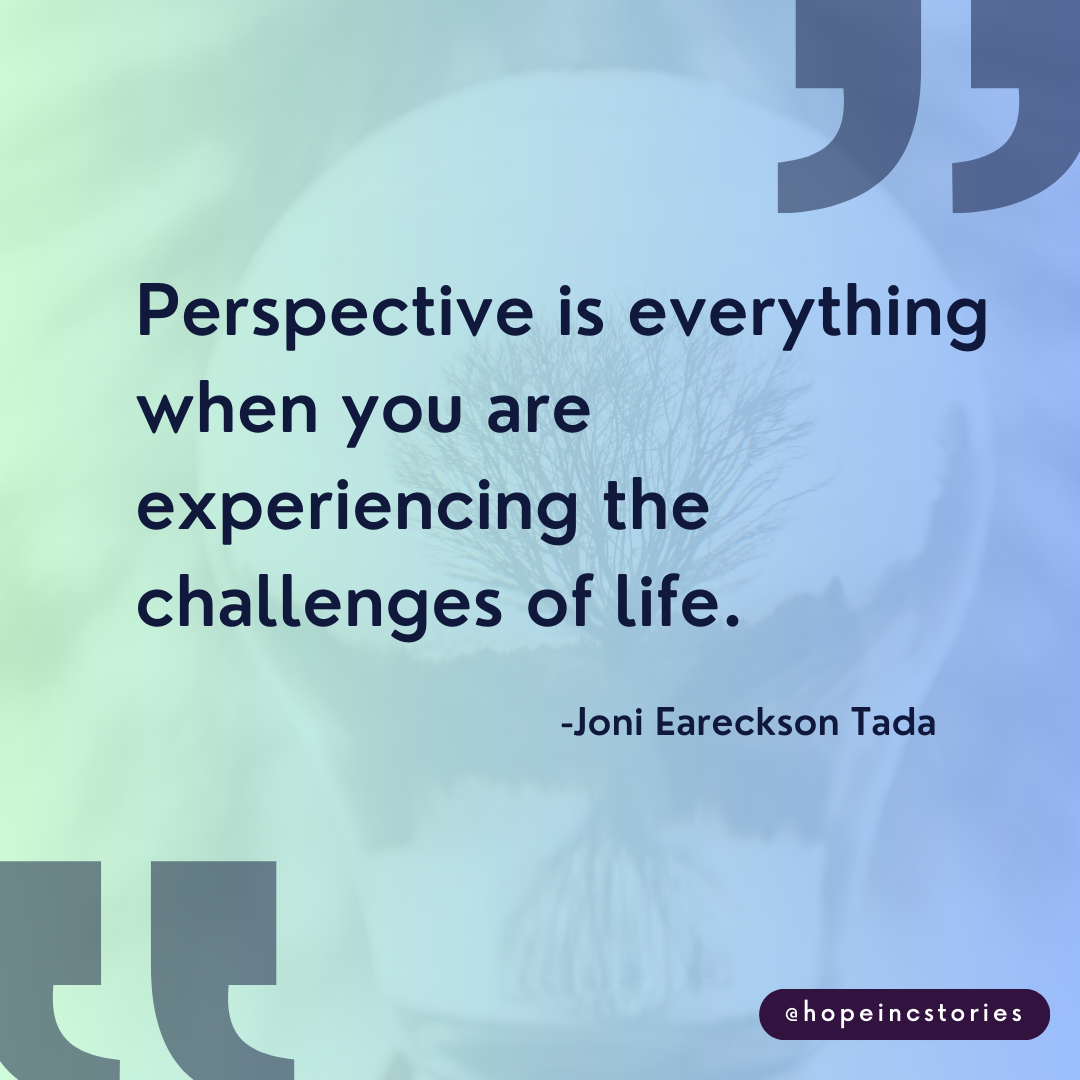 Perspective of challenges - Hope Inc. Stories